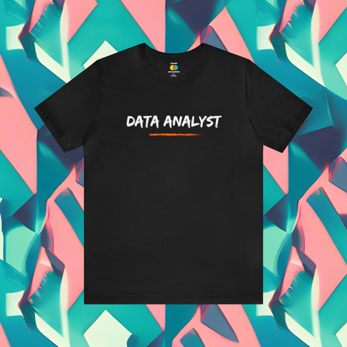 Data Analyst Tshirt | Perfect for Data Professionals and Statisticians ...